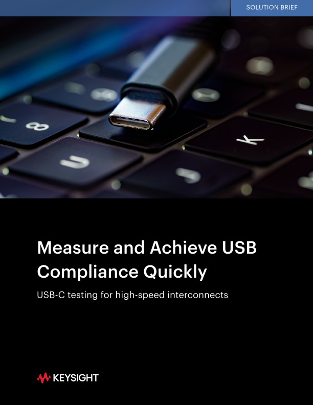 Measure and Achieve USB Compliance Quickly PDF Asset Page | Keysight